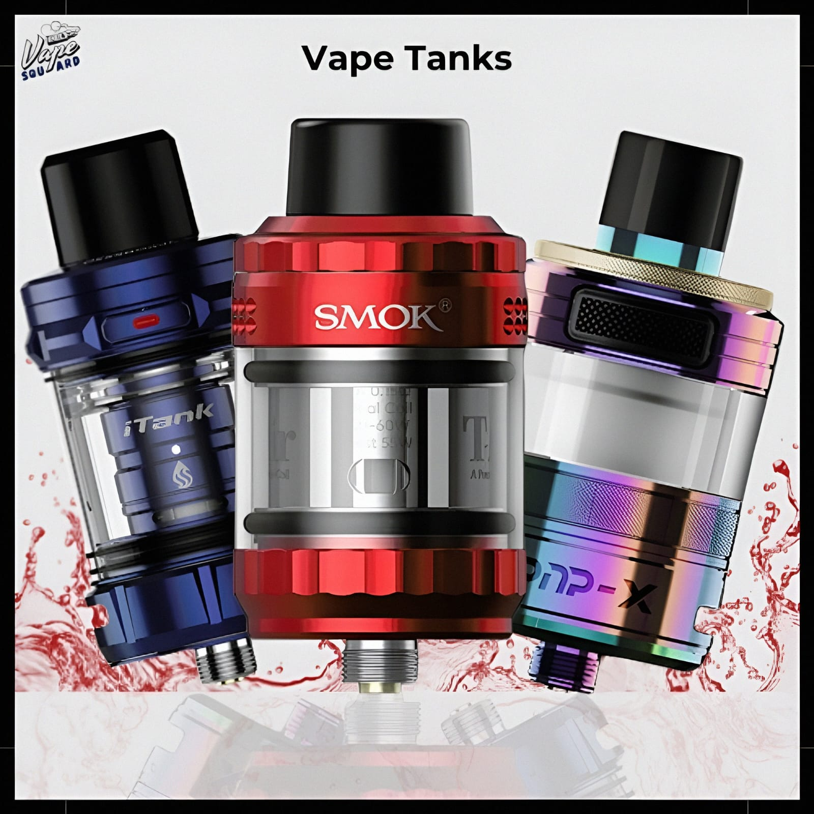 Vape Tanks UK | Sub Ohm Tanks UK | MTL Vape Tanks in the UK